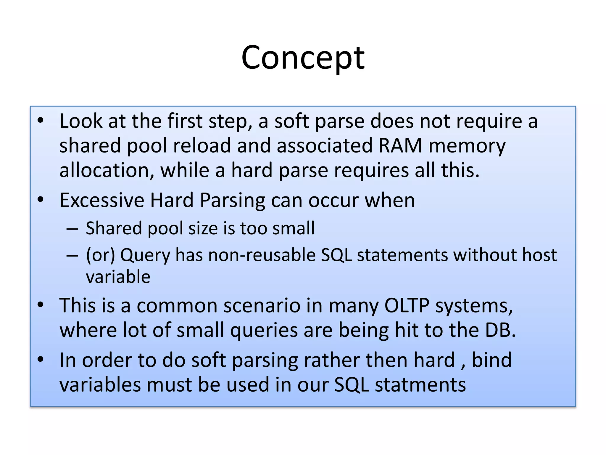 Oracle hard and soft parsing | PPTX