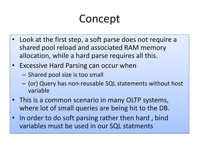 Oracle hard and soft parsing | PPT | Free Download Oracle hard and soft parsing | PPT | Free Download