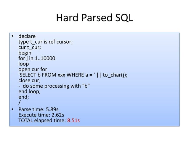 Oracle hard and soft parsing | PPTX