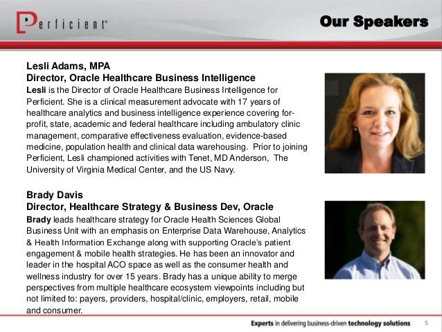 Drive Compliance and Profit with Oracle Healthcare Analytics Drive Compliance and Profit with Oracle Healthcare Analytics