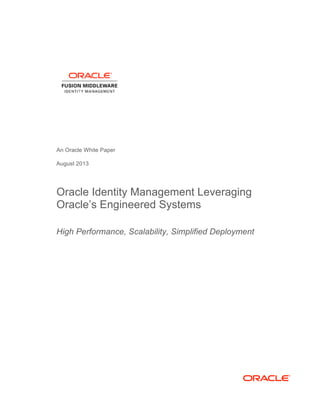 Oracle Identity Management Leveraging Oracle’s Engineered Systems | PDF