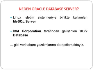 Oracle ile tanisalim | PPTX
