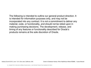 Oracle in Database Hadoop | PPT