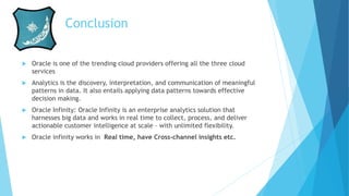 Business Analytics using Oracle infinity | PPTX | Cloud Computing ...