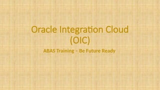 Oracle Integration Cloud - Introduction.pptx