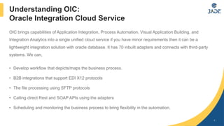 Oracle Integration Cloud – Pragmatic approach to integrations | PPTX