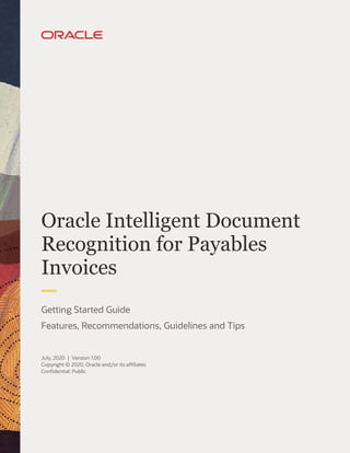 Oracle_Intelligent_Document_Recognition_for_Payables_Invoices_Getting_Started_Guide_20C_-_Final.pdf