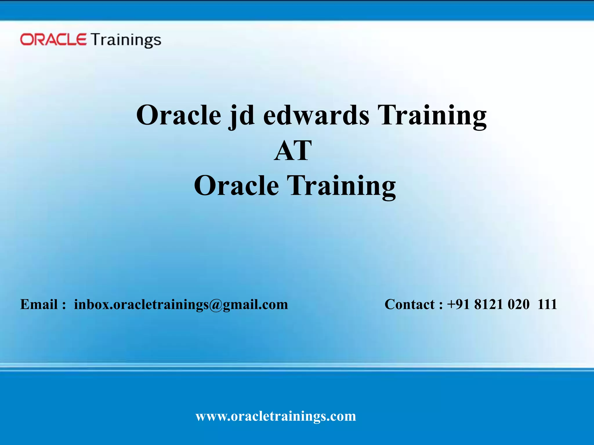 oracle jd edwards training | oracle jd edwards | jd edwards | PPTX