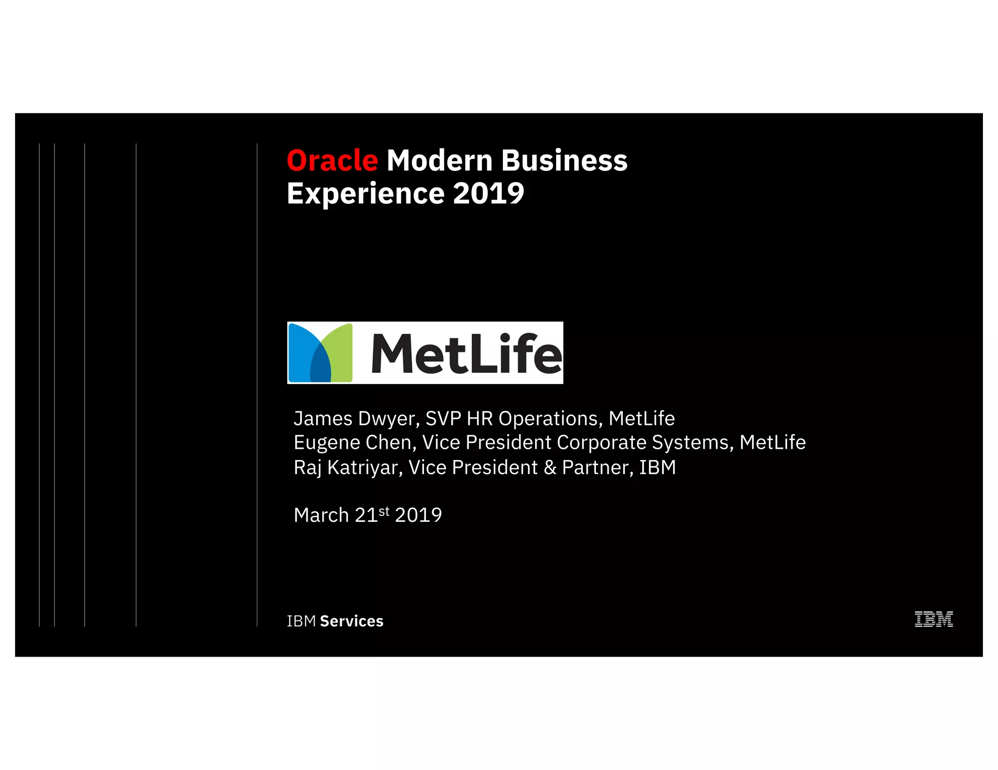 3 Keys to Success from MetLife’s HCM Cloud, Payroll & Analytics Go-Live ...