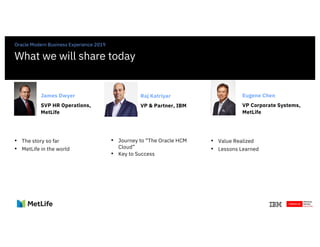 3 Keys to Success from MetLife’s HCM Cloud, Payroll & Analytics Go-Live ...