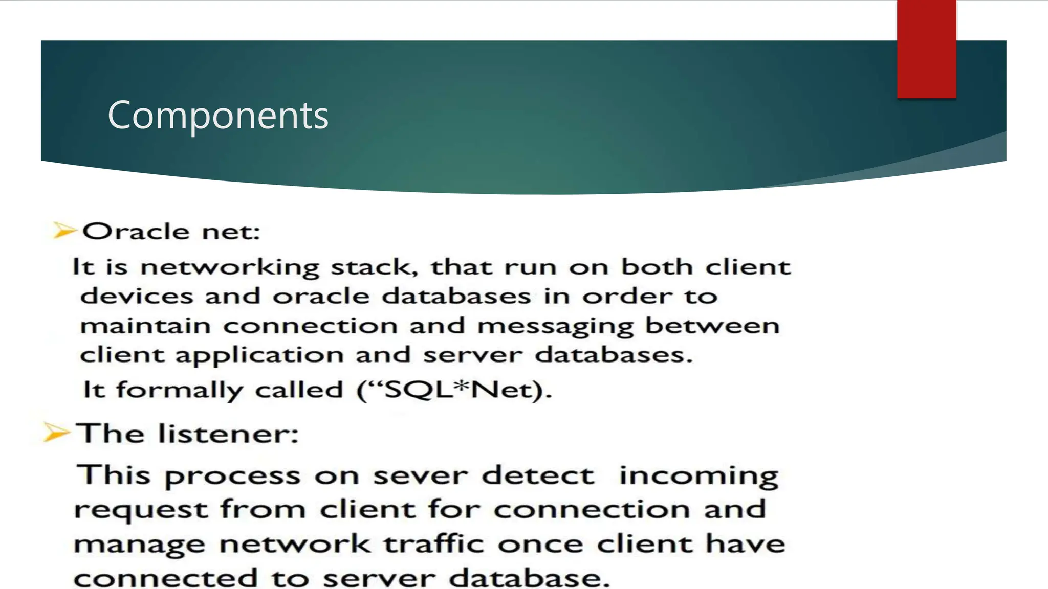 Oracle Net Architecture And Its Components Pptx