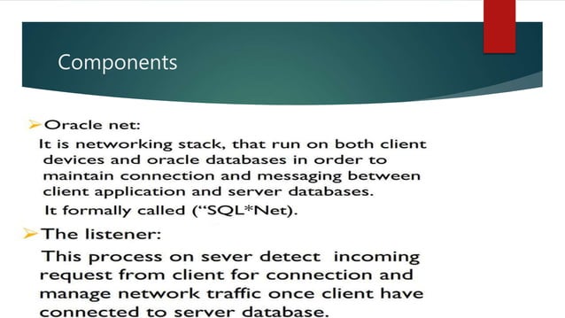 ORACLE NET ARCHITECTURE and Its Components.pptx