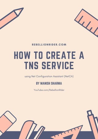 Oracle net ca guide by manish sharma | PDF