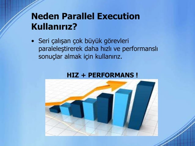 Oracle’ın parallel execution yetenekleri ve performans | PPT