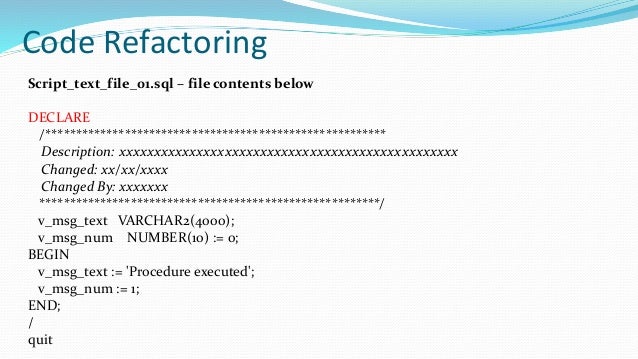 Oracle Plsql Code Refactoring From Anonymous Block To Stored Proced