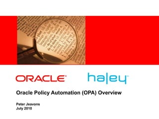 Oracle policy automation overview v4 july 2010 | PPT