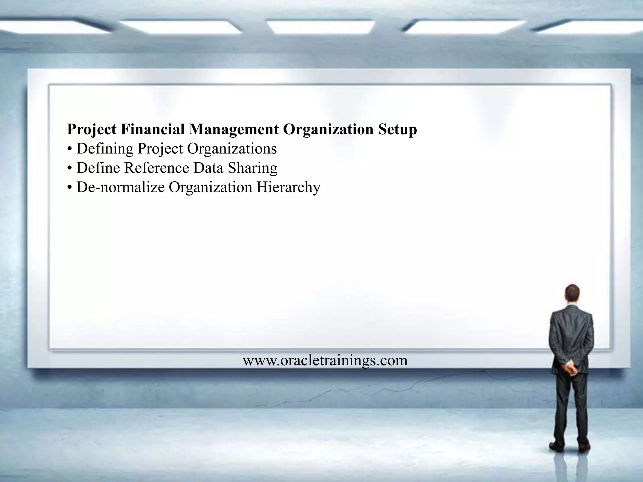 Oracle Ppm Cloud Project Financial Management Oracle Training Pptx Business Business And