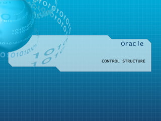 Oracle pl/sql control statments | PPT | Programming Languages | Computing