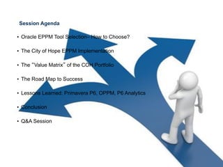 Oracle Primavera P6 EPPM for City of Hope | PDF