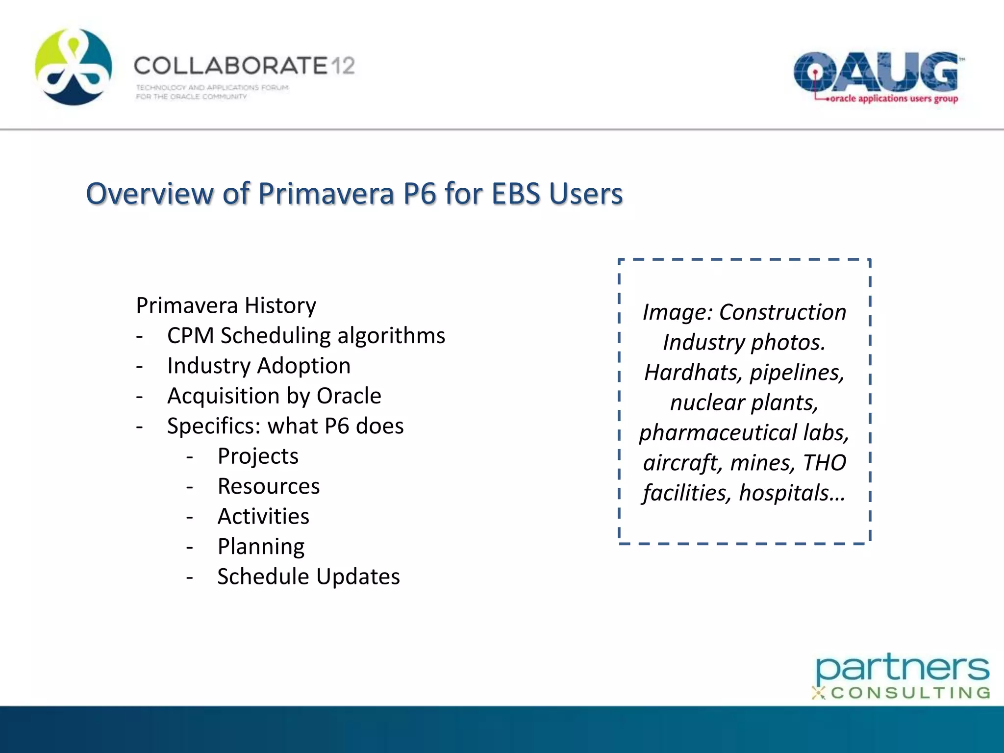 Oracle primavera p6 and ebs projects where do they meet ppt | PDF