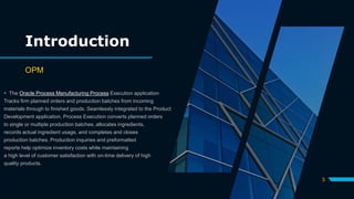 Oracle process manufacturing training | PPTX