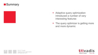 Adaptive Query Optimization | PPT
