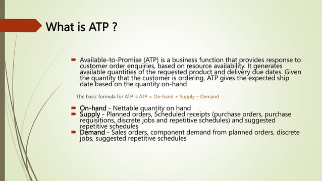 Available to Promise Oracle R12 ATP.pptx | Business | Business and Finance