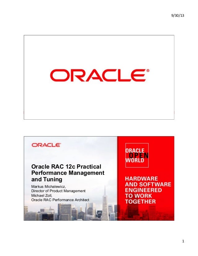 Oracle Rac 12c Practical Performance Management And Tuning Oow13 [con…