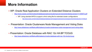Oracle RAC on Extended Distance Clusters - Presentation | PDF