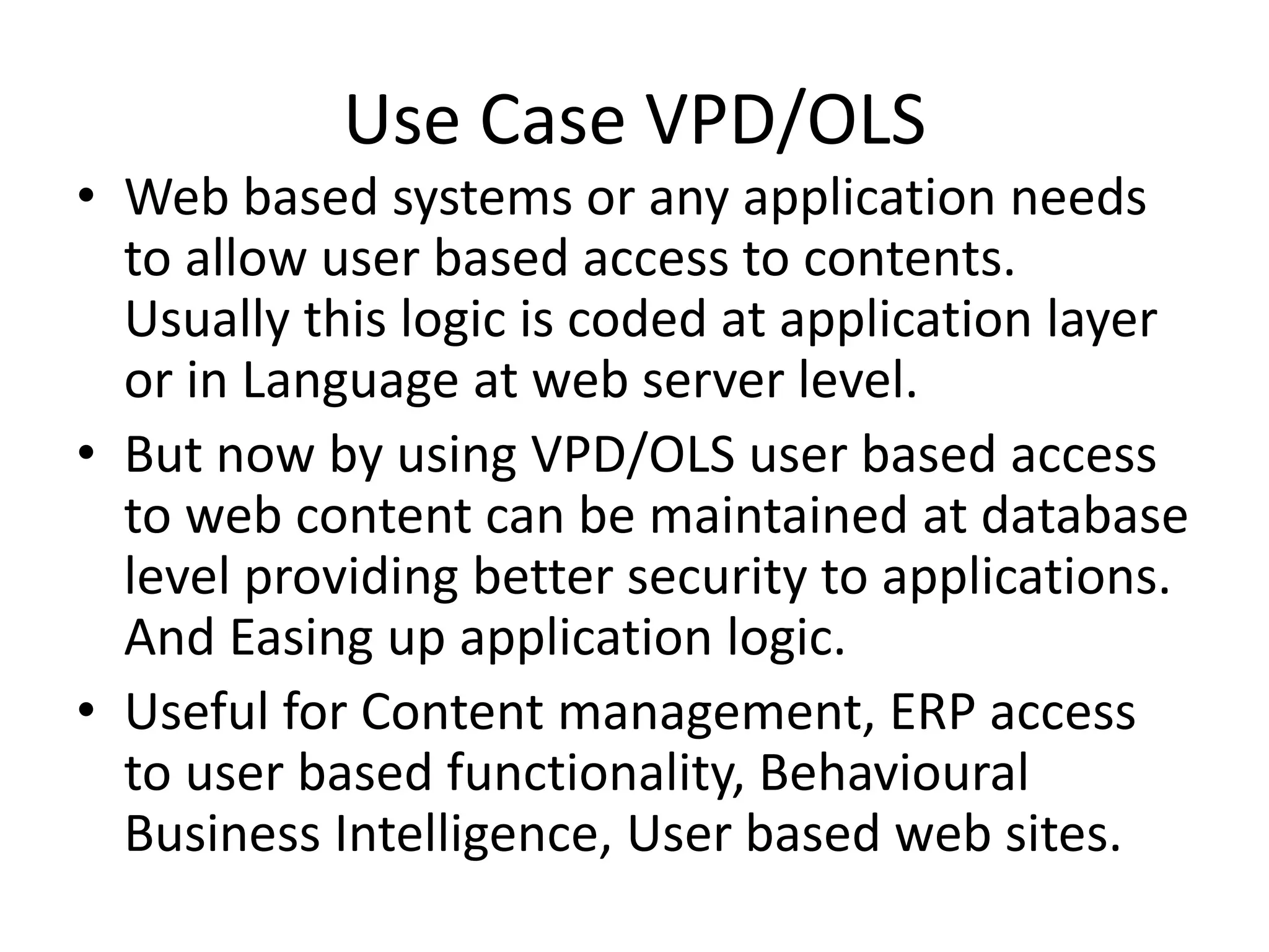 Oracle security ols vs vpd | PPTX