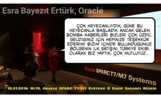 Oracle SPARC M7-T7 Systems Türkiye Lansmanı | PPT