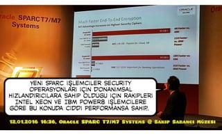 Oracle SPARC M7-T7 Systems Türkiye Lansmanı | PPT
