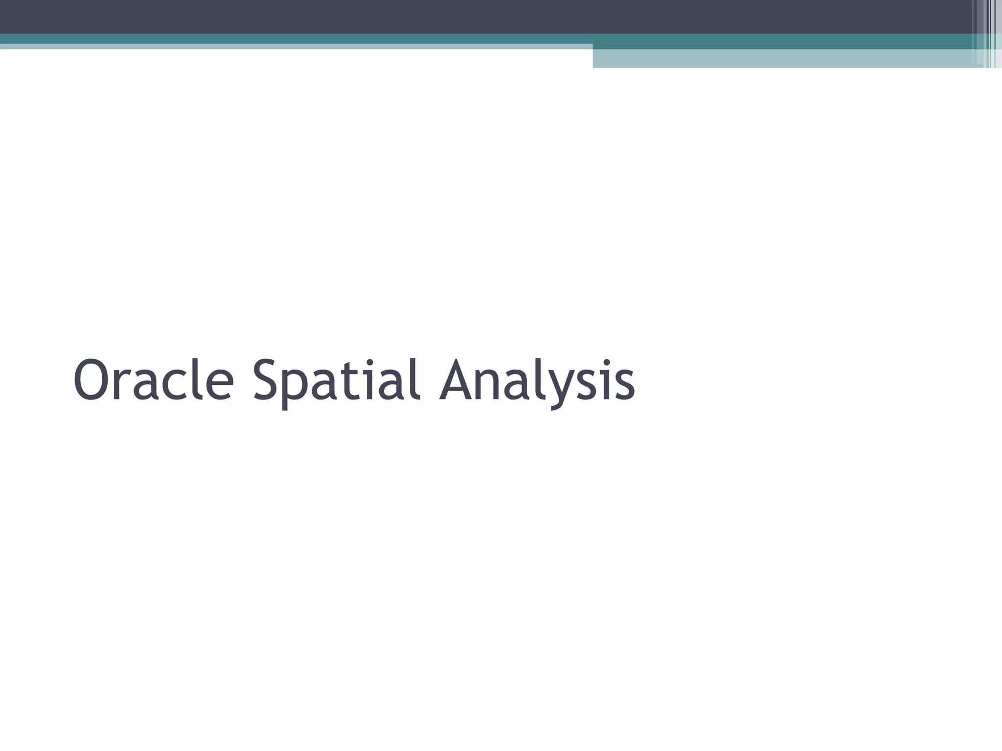 Oracle Spatial Ppt