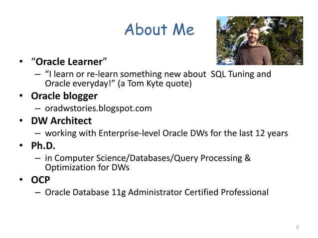 Oracle SQL Tuning for Day-to-Day Data Warehouse Support | PPT