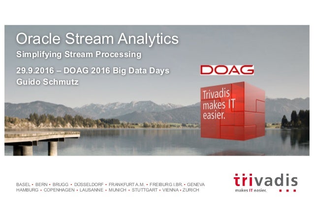 Oracle Stream Analytics Simplifying Stream Processing