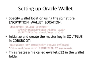 Oracle Transparent Data Encryption (TDE) 12c | PPT