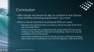 Oracle VM 3 Hard Partitioning | PPT