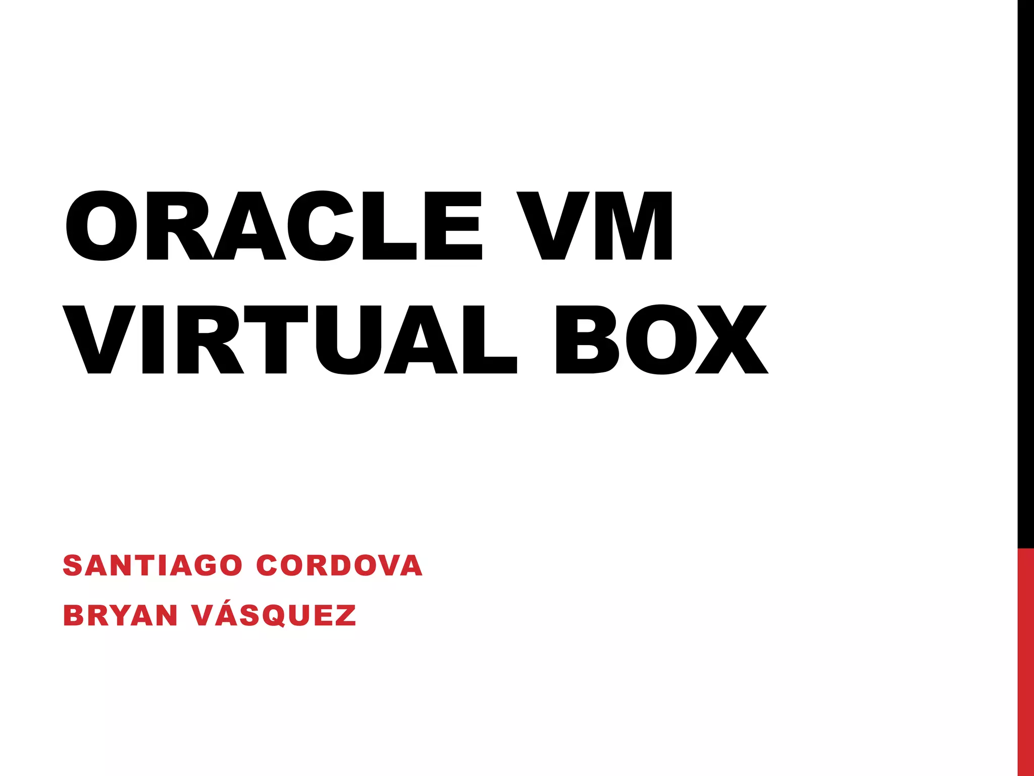 Oracle Vm Virtual Box Ppt