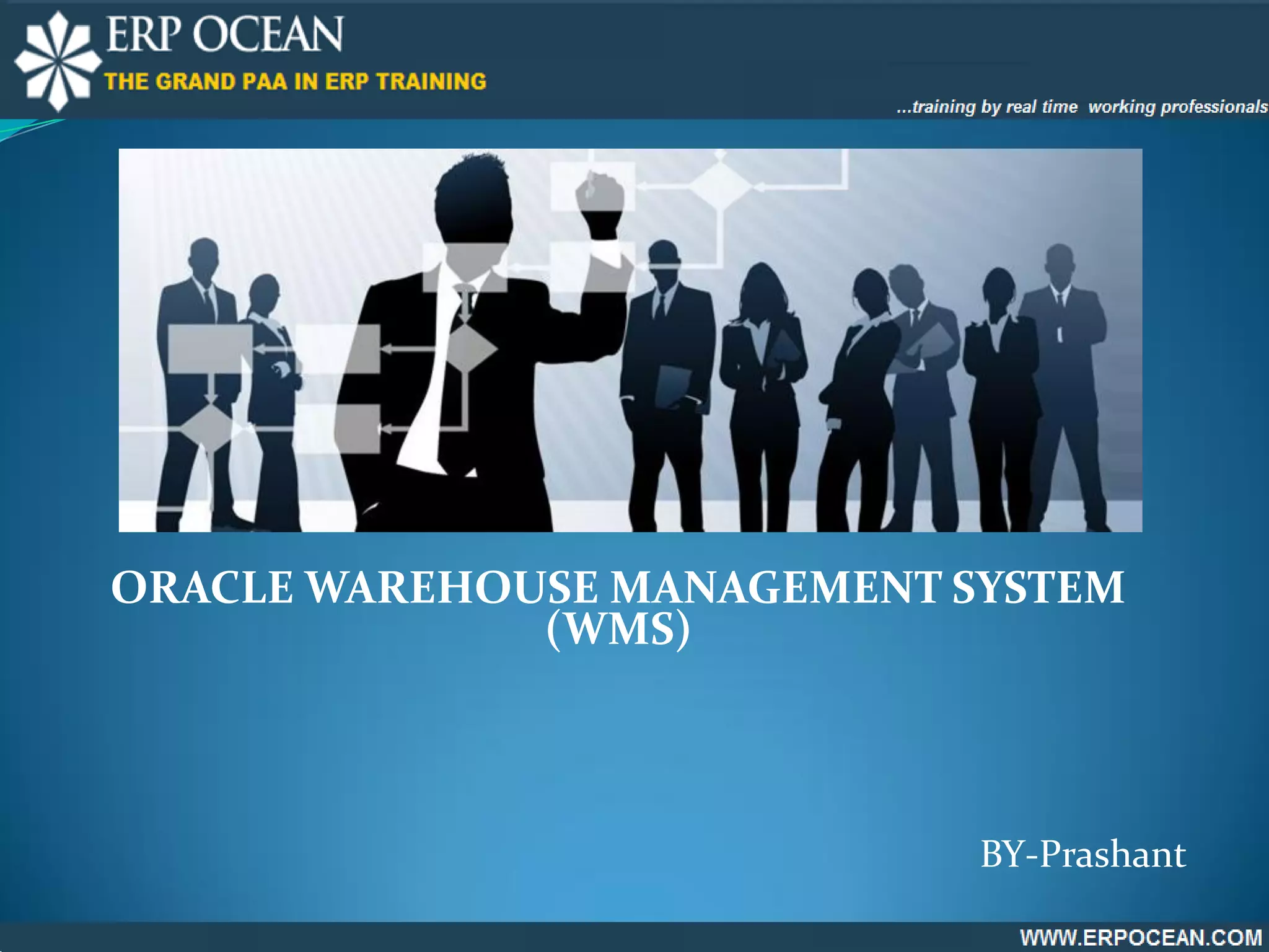 Oracle Warehouse Management System(Oracle WMS)@ERP OCEAN | PDF
