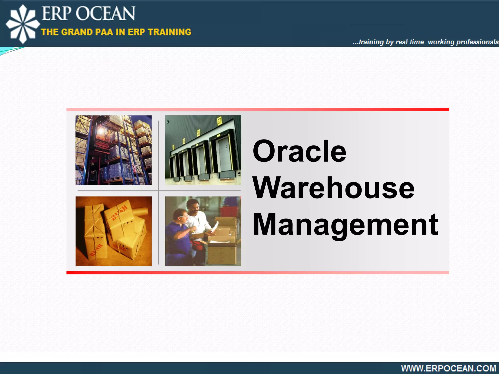 Oracle Warehouse Management System(Oracle WMS)@ERP OCEAN | PDF