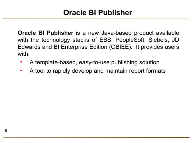 Oracle XML Publisher BI Publisher oracle-xml-publisher-bi-publisher