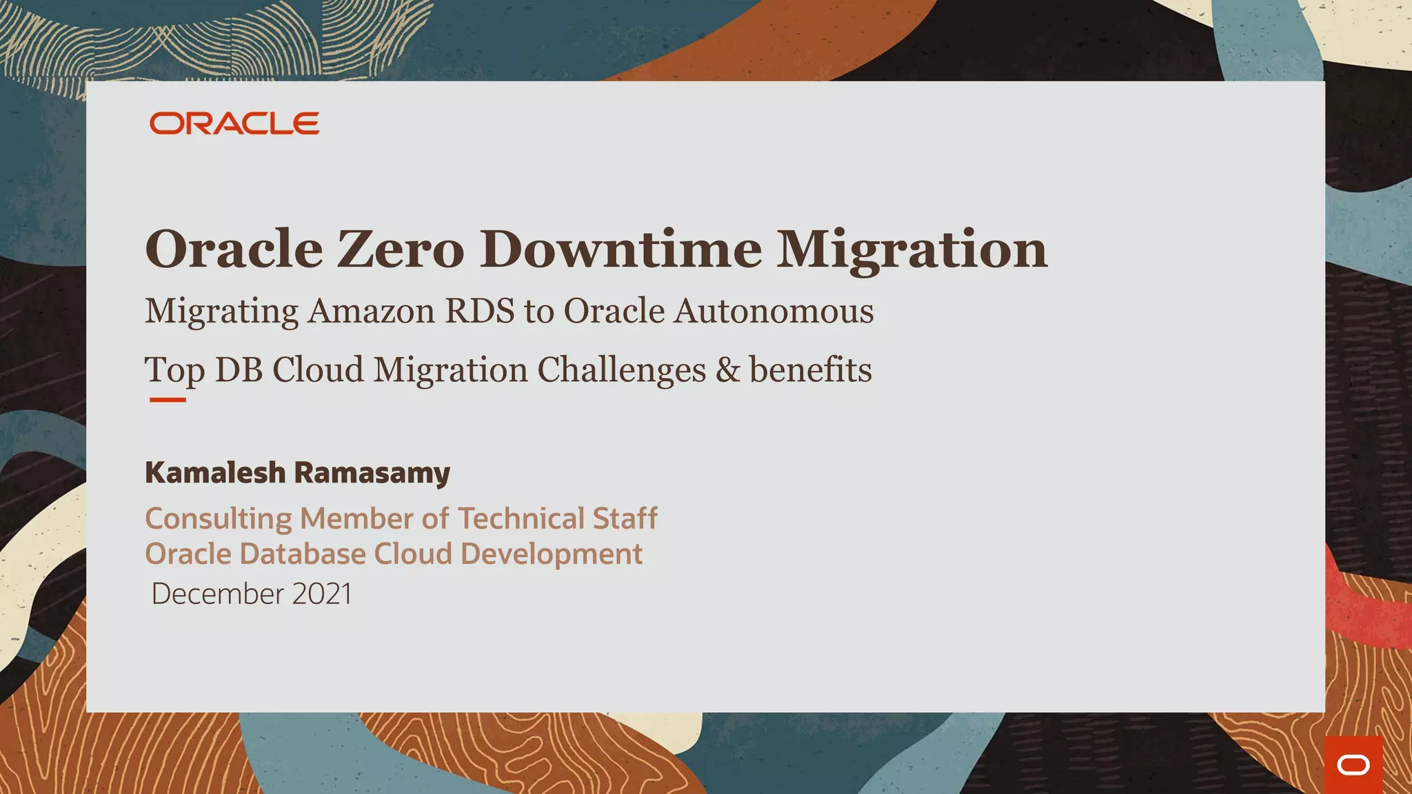 Oracle zdm Migrate Amazon RDS Oracle to Oracle Autonomous 2021 Kamalesh ...