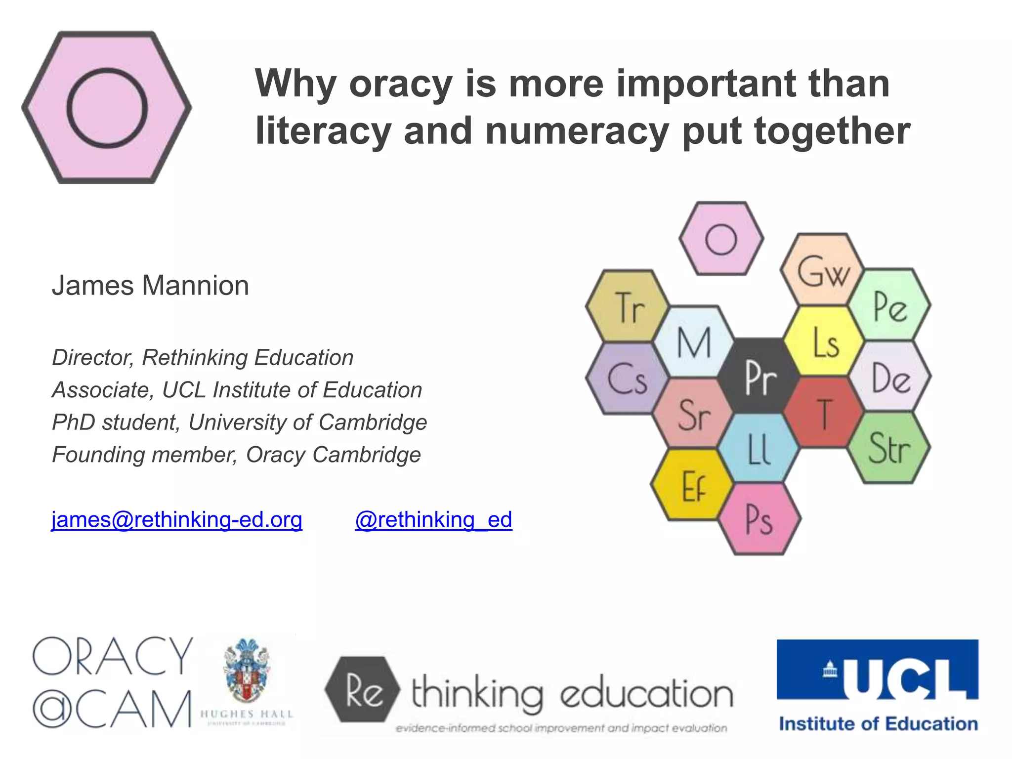 Why oracy is more important than literacy and numeracy put together | PPTX