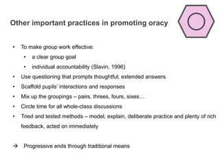 Why oracy is more important than literacy and numeracy put together | PPTX