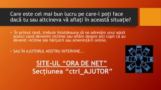 Ora de net cyberbullying | PPT