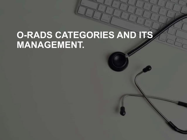 O'rads Radiology 2020 | PPTX