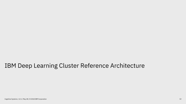 Distributed deep learning reference architecture v3.2l | Free Download