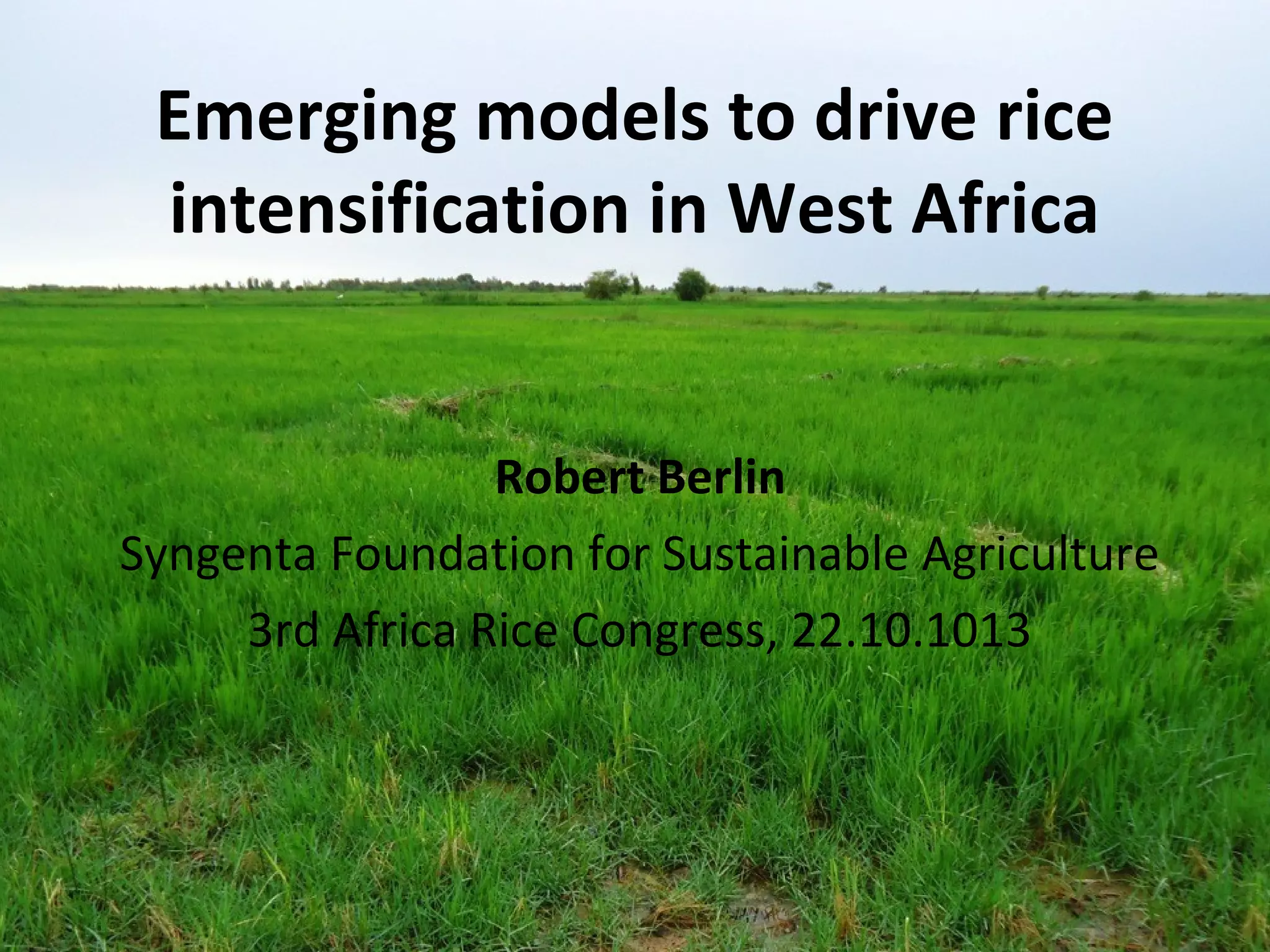 Th5_Emerging models to drive rice intensification in West Africa | PPT