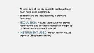 Oral Hygine Index and oral hygiene index simplified | PDF