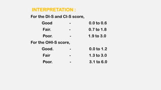 Oral Hygine Index and oral hygiene index simplified | PDF